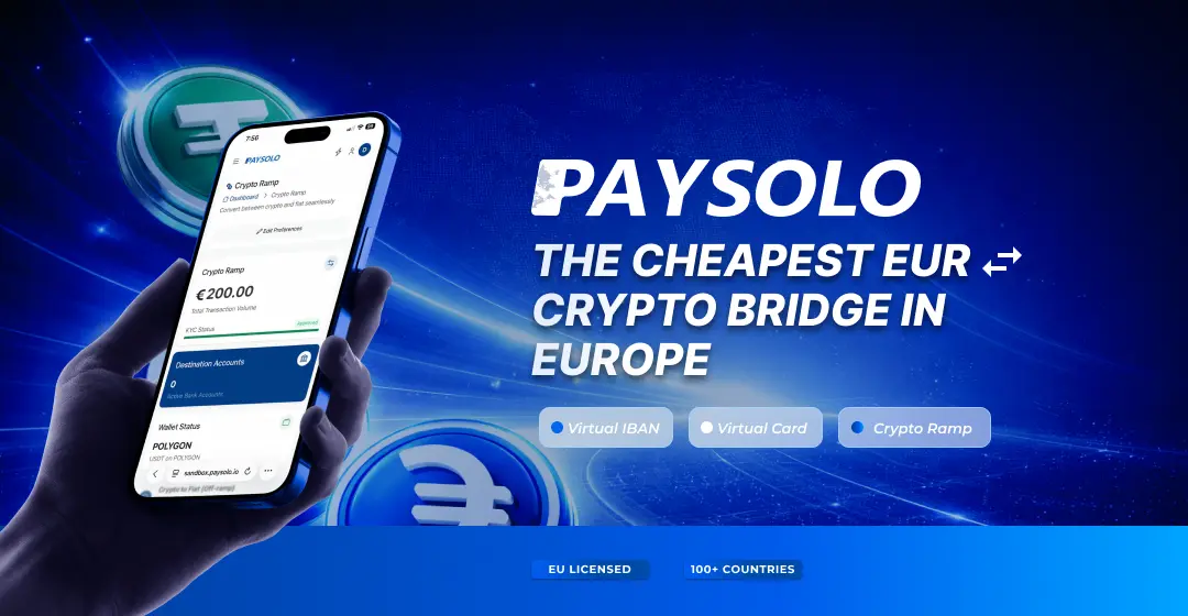 Paysolo - The Cheapest EUR ⇄ Crypto Bridge | Virtual IBAN